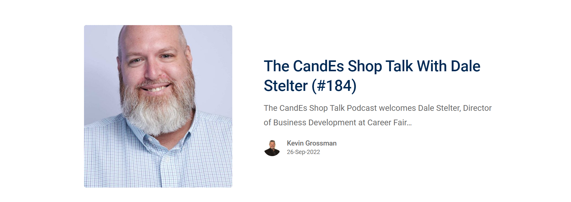 The CandEs Shop Talk with Kevin & Dale